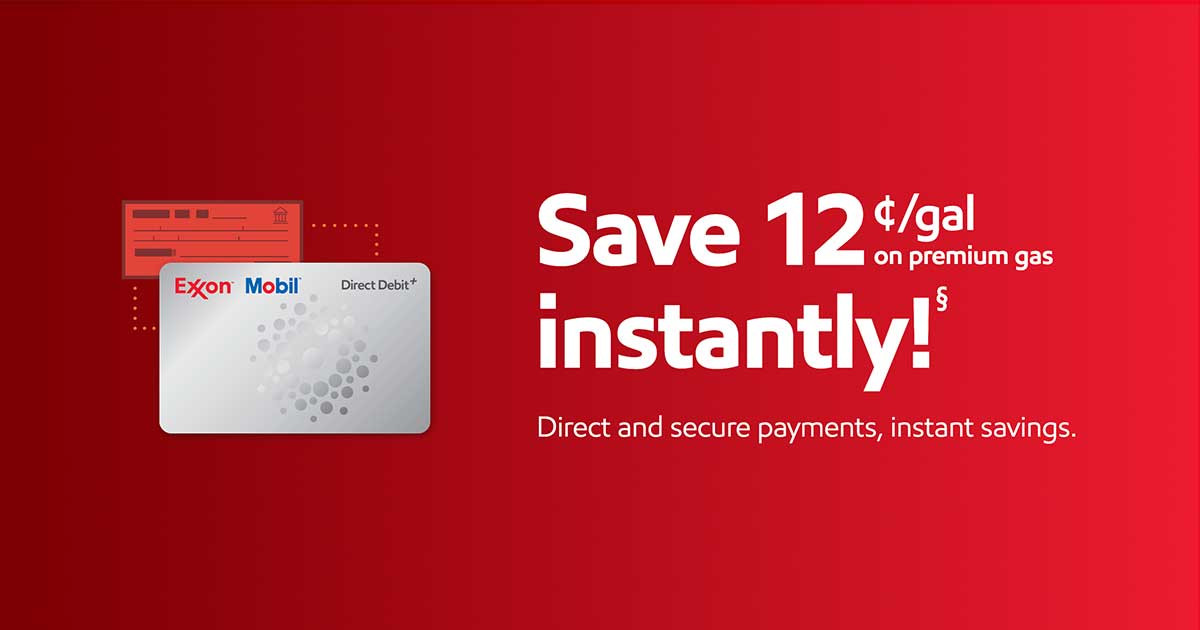 Gas Debit Card | Exxon Mobil Direct Debit+